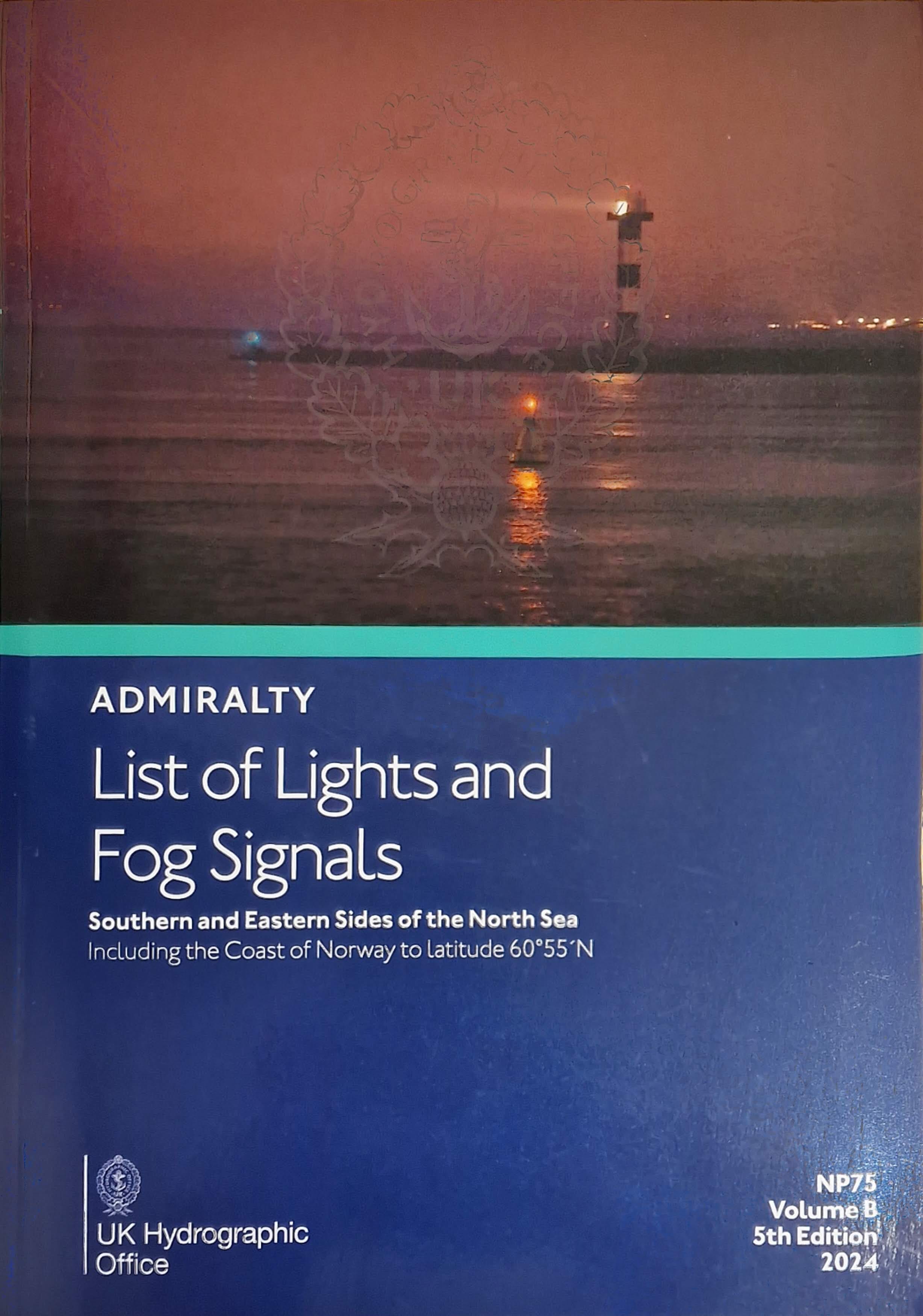 List of Lights, Vol. B - SE North Sea, incl NOR & SWE - Brommeland ...