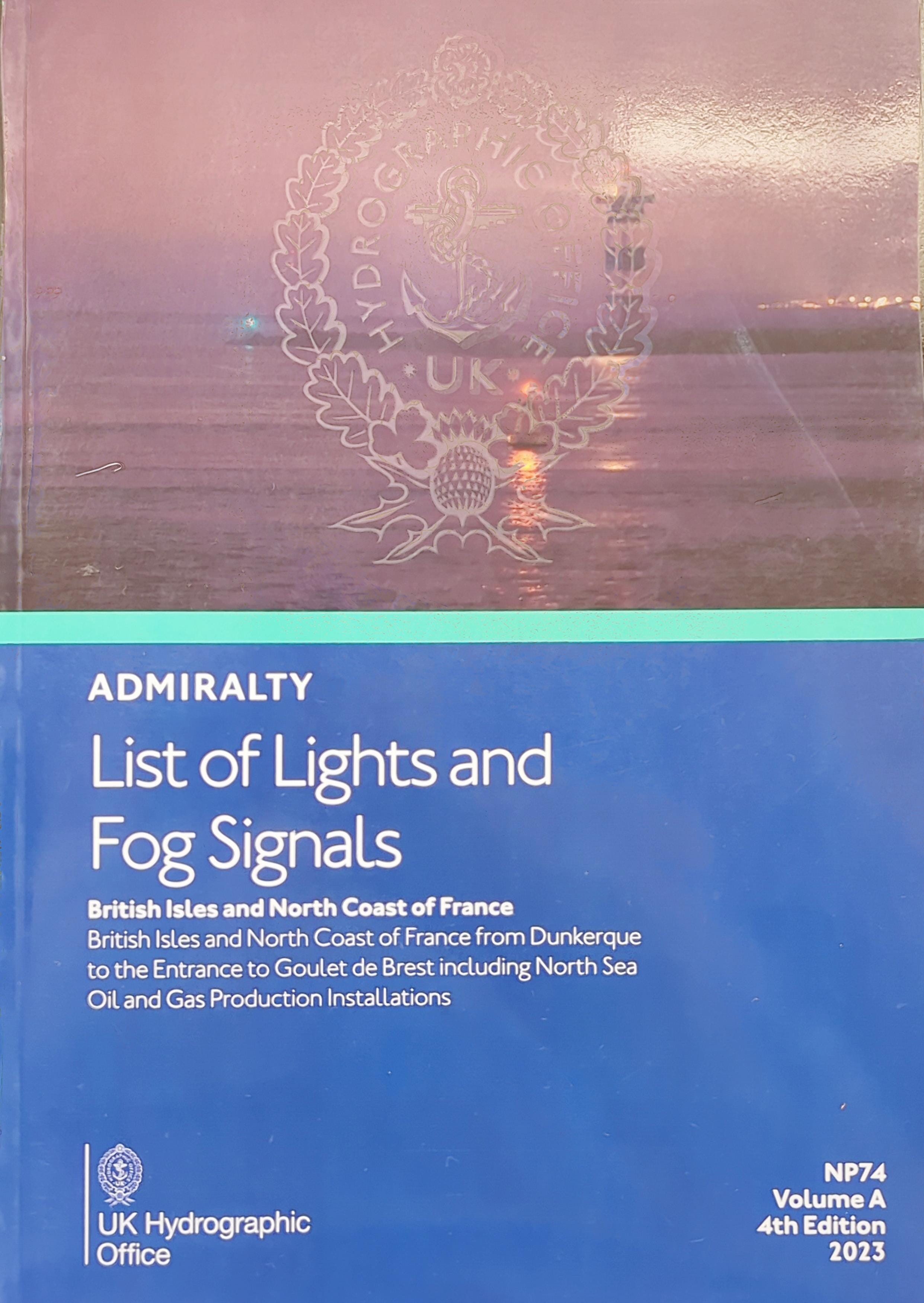 List of Lights, Vol. A - British Isles & N. Coast of France ...
